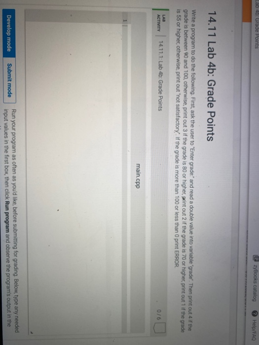 Solved Lab 4b Grade Points zyBooks catalog Help/FAQ 14.11 | Chegg.com