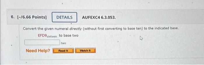 Solved Convert the given numeral directly (without first | Chegg.com