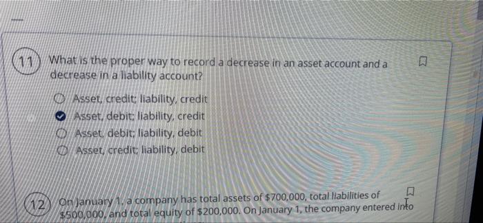 Solved BK What is the proper way to record a decrease in an | Chegg.com