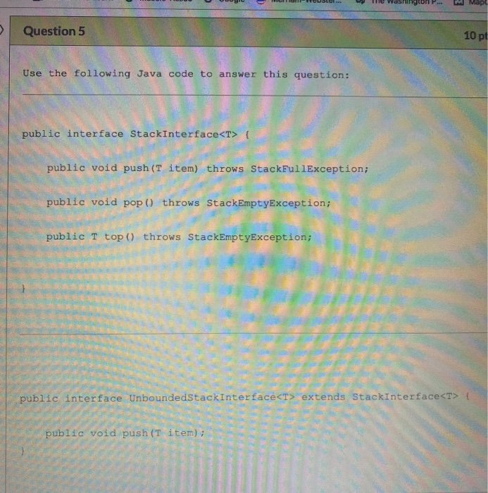 Solved Question 5 10 pt Use the following Java code to | Chegg.com
