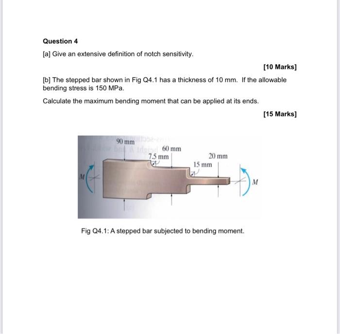 Solved Question 4 [a] Give an extensive definition of notch | Chegg.com
