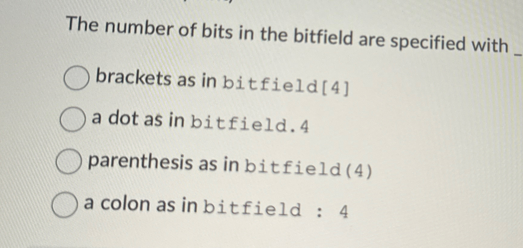 Solved The number of bits in the bitfield are specified | Chegg.com