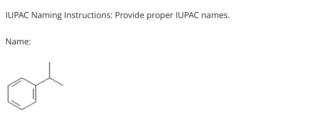 Solved IUPAC Naming Instructions: Provide proper IUPAC | Chegg.com