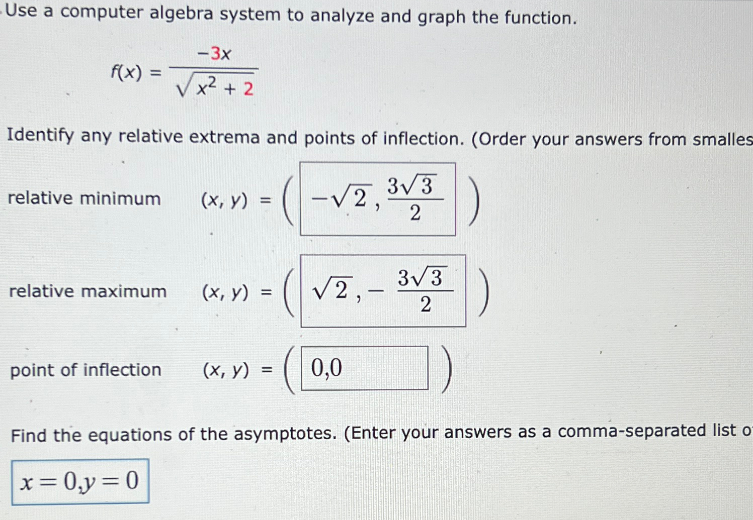 Solved Use a computer algebra system to analyze and graph | Chegg.com
