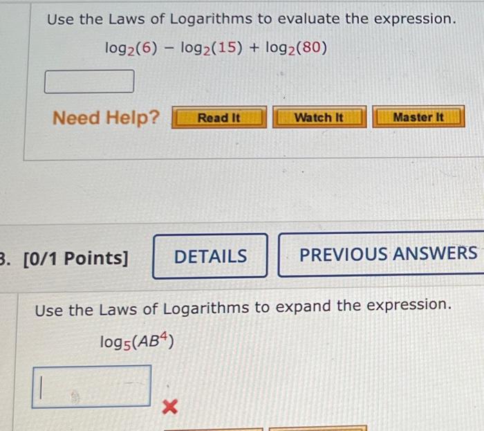 Solved Use the Laws of Logarithms to evaluate the | Chegg.com