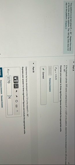 [Solved]: Part A The platform is at rest when theta =45 deg