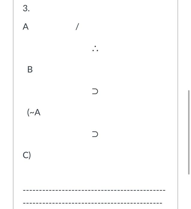 Solved Construct proofs for each of the following four valid | Chegg.com