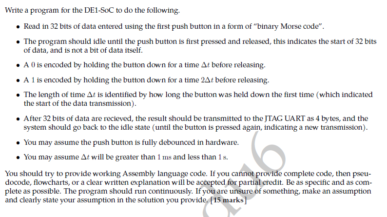 Solved Write a program for the DE1-SoC to do the | Chegg.com