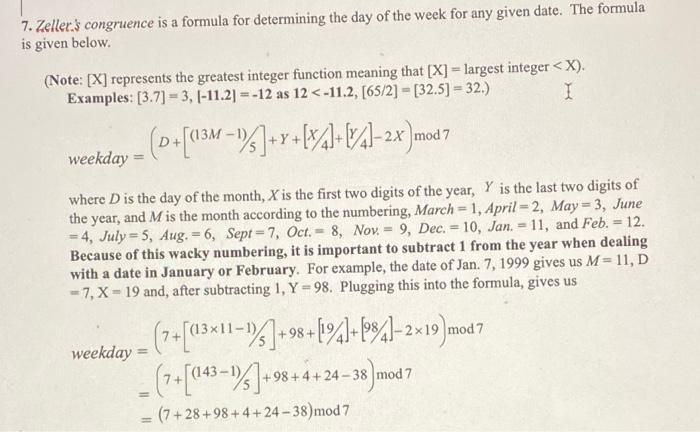Solved 7. Zeller: congruence is a formula for determining | Chegg.com