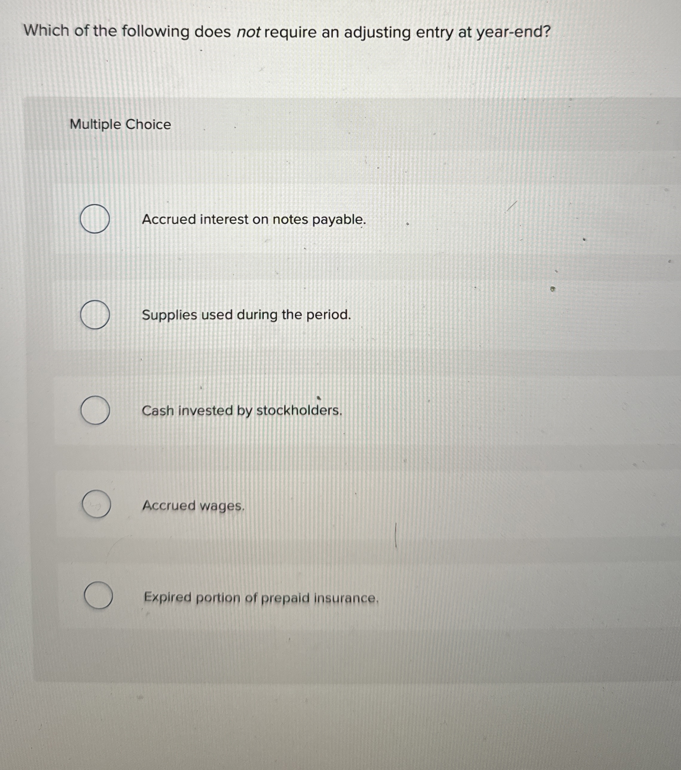 Solved Which of the following does not require an adjusting | Chegg.com