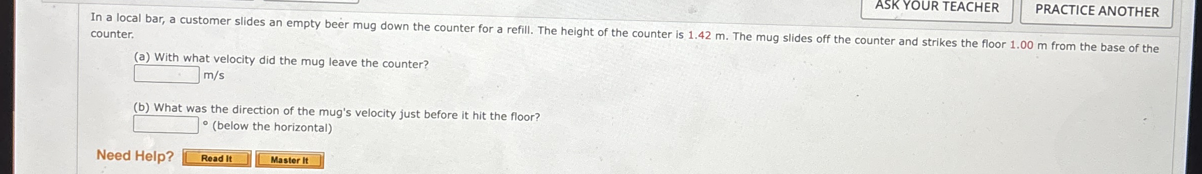Solved In a local bar, a customer slides an empty beer mug | Chegg.com