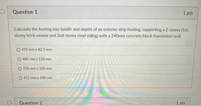 Solved Calculate The Footing Size Width And Depth Of An
