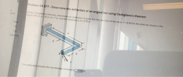 Solved Problem 04 077 Determine The Deflection Of An Angled