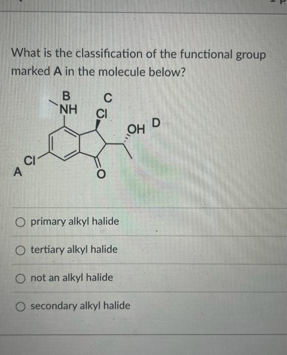 Solved What is the classification of the functional group | Chegg.com