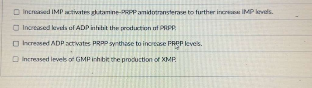 Solved Increased IMP activates glutamine-PRPP | Chegg.com