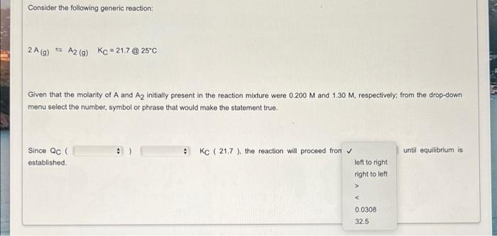 Solved Consider the following generic reaction: 2 A (g) A2 | Chegg.com