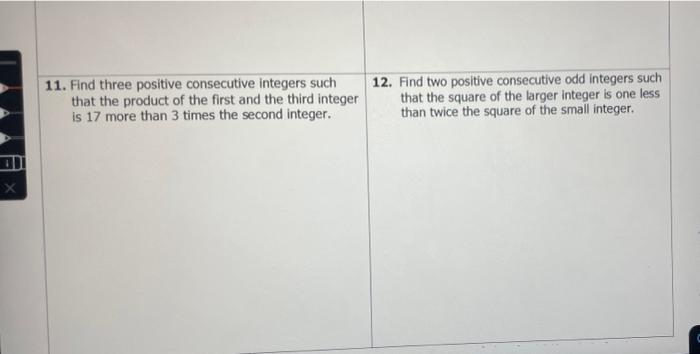 Solved 11. Find three positive consecutive integers such | Chegg.com