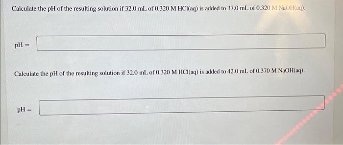 Solved Calculate the pH of the resulting solution if 32.0 mL | Chegg.com