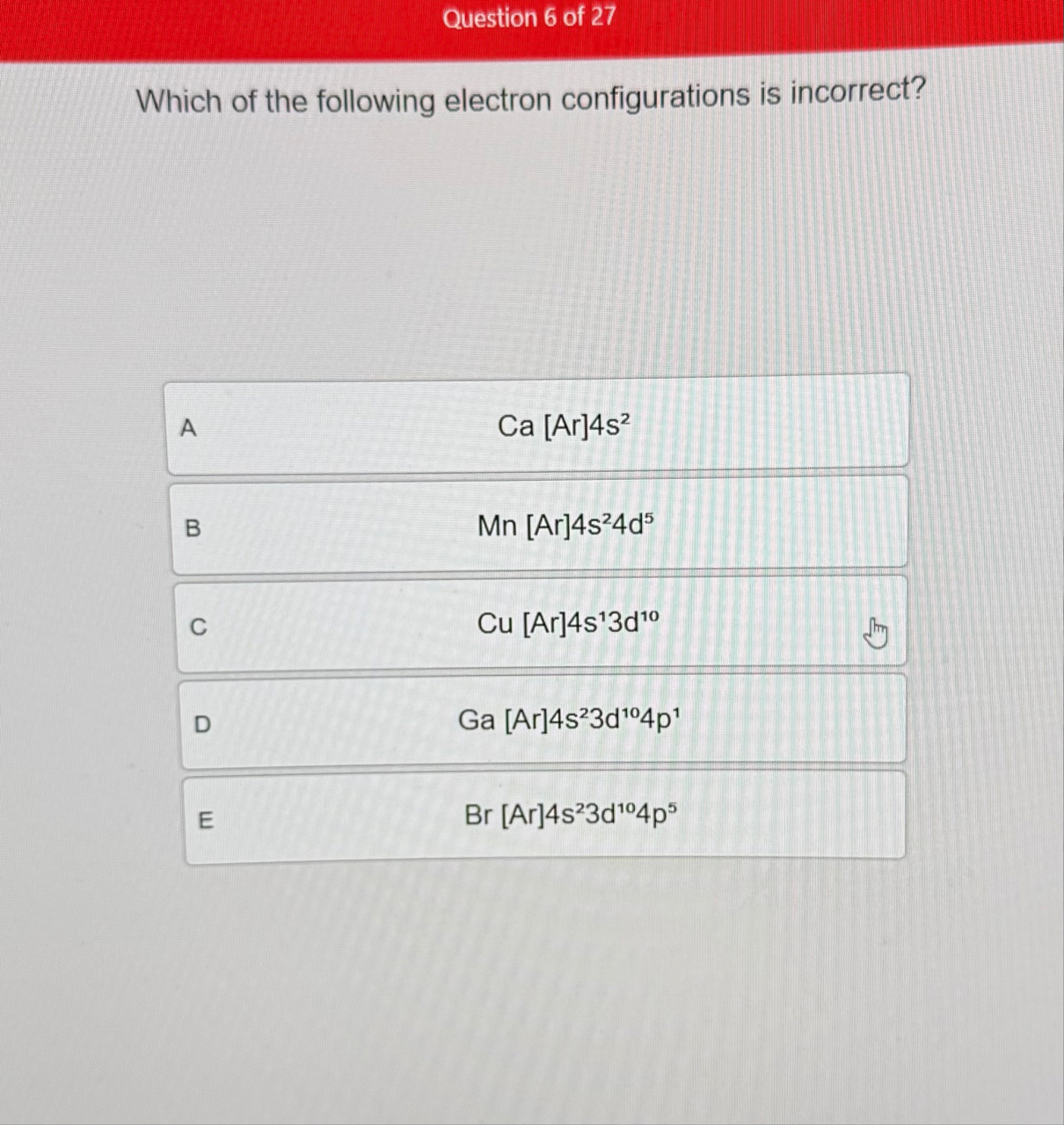 Solved Question 6 ﻿of 27Which of the following electron | Chegg.com