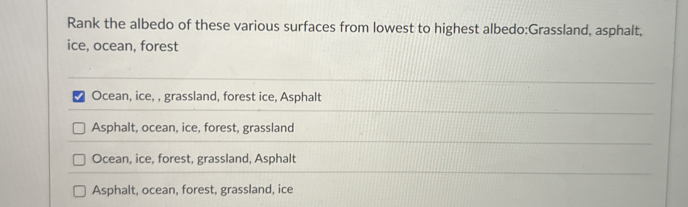 Solved Rank the albedo of these various surfaces from lowest | Chegg.com