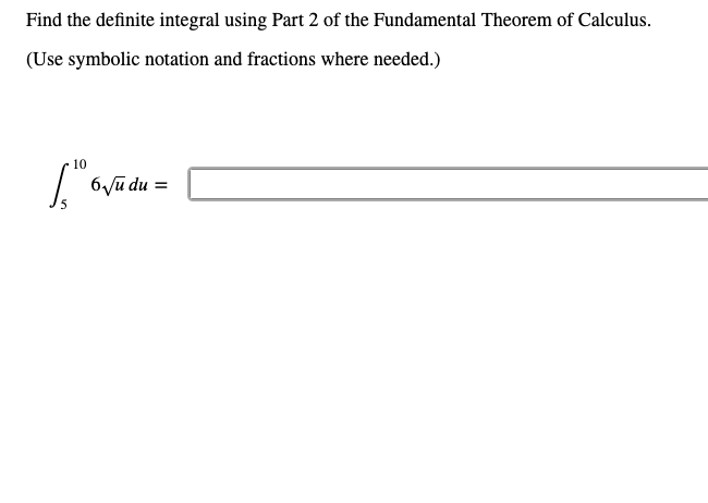 Solved Find the definite integral using Part 2 ﻿of the | Chegg.com