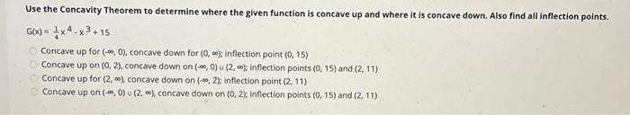 Solved Use the Concavity Theorem to determine where the | Chegg.com