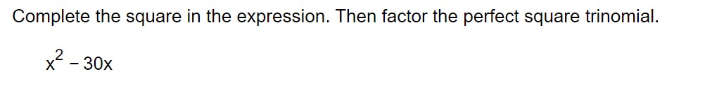 Solved Complete the square in the expression. Then factor | Chegg.com