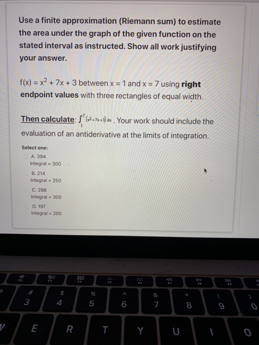Solved Use a finite approximation (Riemann sum) to estimate | Chegg.com