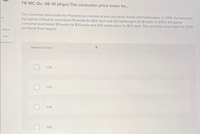 Solved TB MC Qu. 06-10 (Algo) The consumer price index | Chegg.com