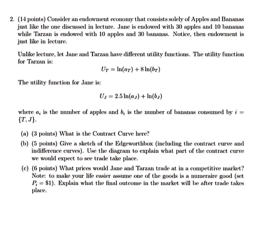 Solved (14 ﻿points) ﻿Consider an endowment economy that | Chegg.com
