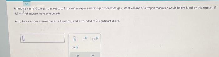 Solved Ammonia gas and oxygen gas react to form water vapor | Chegg.com