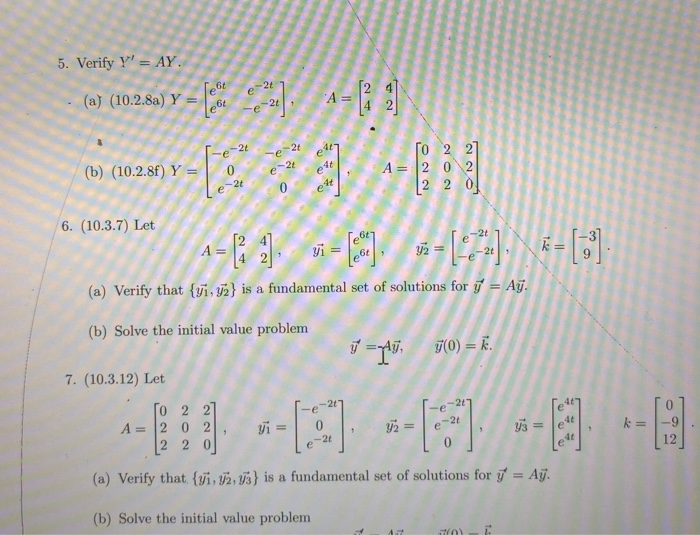 Solved 4. Rewrite the system in matrix from and verify that | Chegg.com