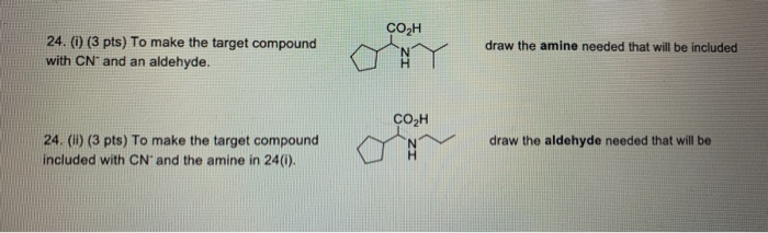Solved COH 24. (1) (3 pts) To make the target compound with | Chegg.com
