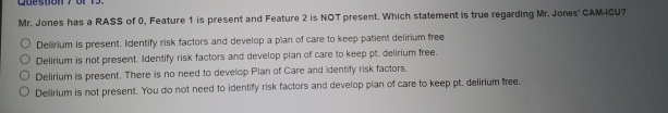 Solved Mr. ﻿Jones has a RASS of 0, ﻿Feature 1 ﻿is present | Chegg.com