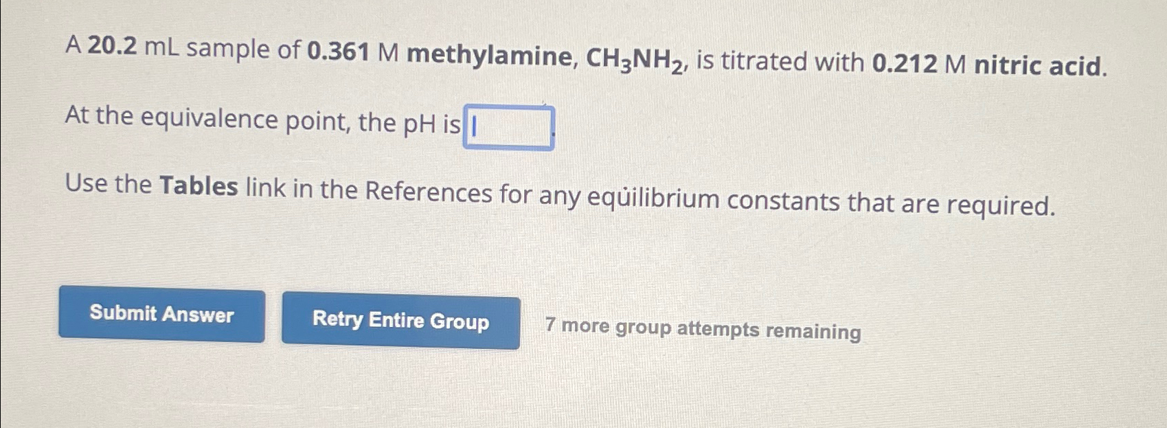 Solved At the equivalence point, the pH ﻿is Use the Tables | Chegg.com