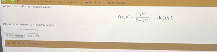 Solved Compute the indicated function value, f(x,y)=8−exyexy | Chegg.com