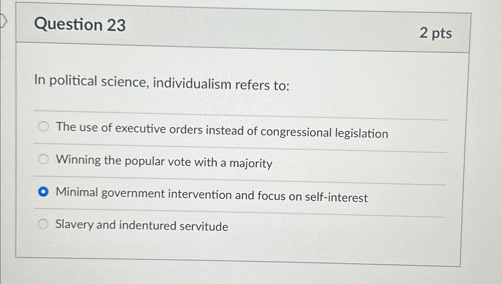 Solved Question 232 ﻿ptsIn political science, individualism | Chegg.com