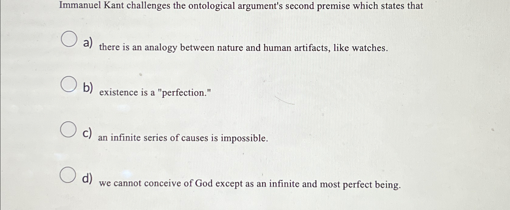 Solved Immanuel Kant challenges the ontological argument's | Chegg.com