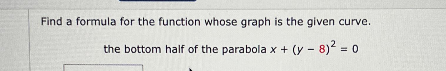 Solved Find a formula for the function whose graph is the | Chegg.com