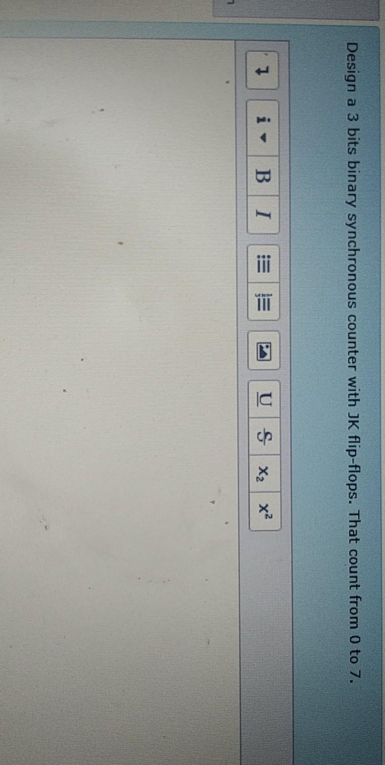 Solved Design a 3 bits binary synchronous counter with JK | Chegg.com
