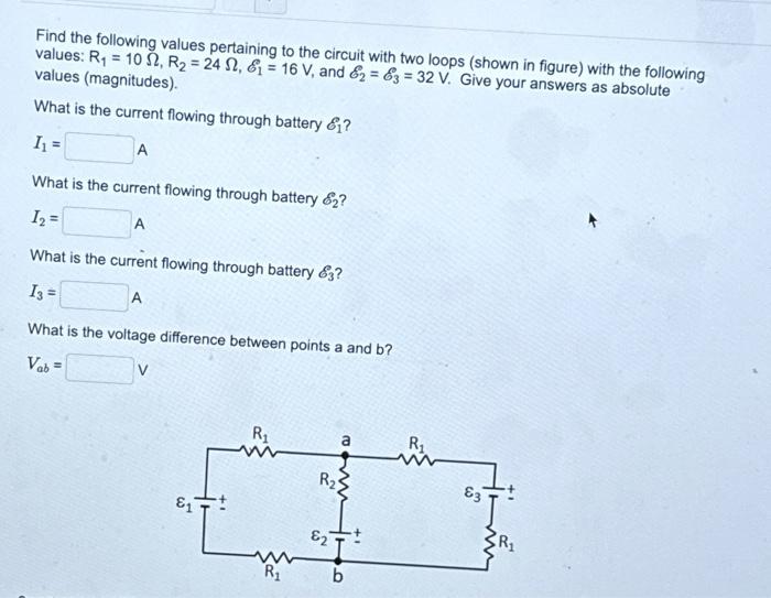 Solved Find the following values pertaining to the circuit | Chegg.com