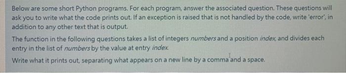 Solved Below are some short Python programs. For each | Chegg.com
