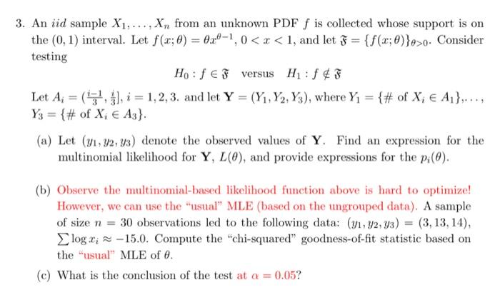 Solved 3. An iid sample X1, ..., X., from an unknown PDF f | Chegg.com