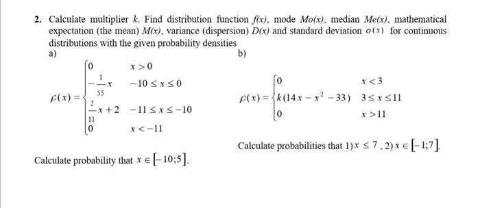 Solved 2. Calculate multiplier k. Find distribution function | Chegg.com Solved 2. Calculate multiplier k. Find distribution function | Chegg.com