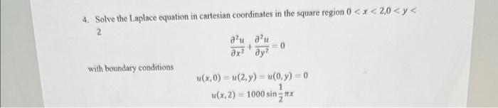 4. Solve the Laplace equation in cartesian | Chegg.com