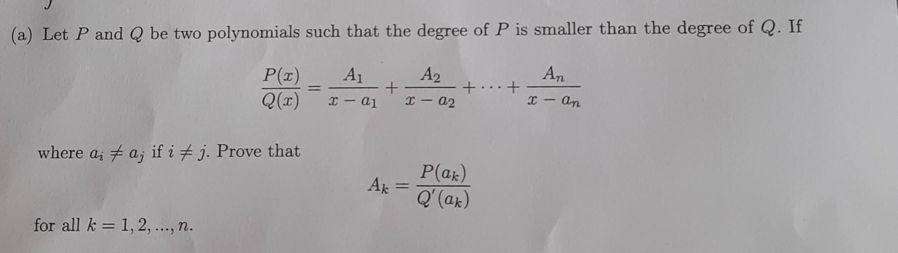 Solved (a) Let P and Q be two polynomials such that the | Chegg.com