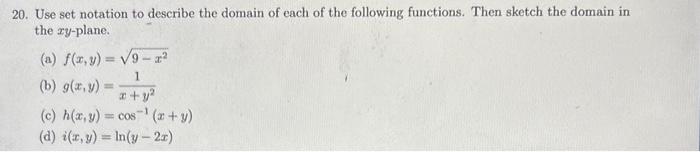 Solved 20. Use set notation to describe the domain of each | Chegg.com