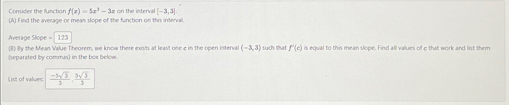 Solved Consider the function f(x)=5x3-3x ﻿on the interval | Chegg.com