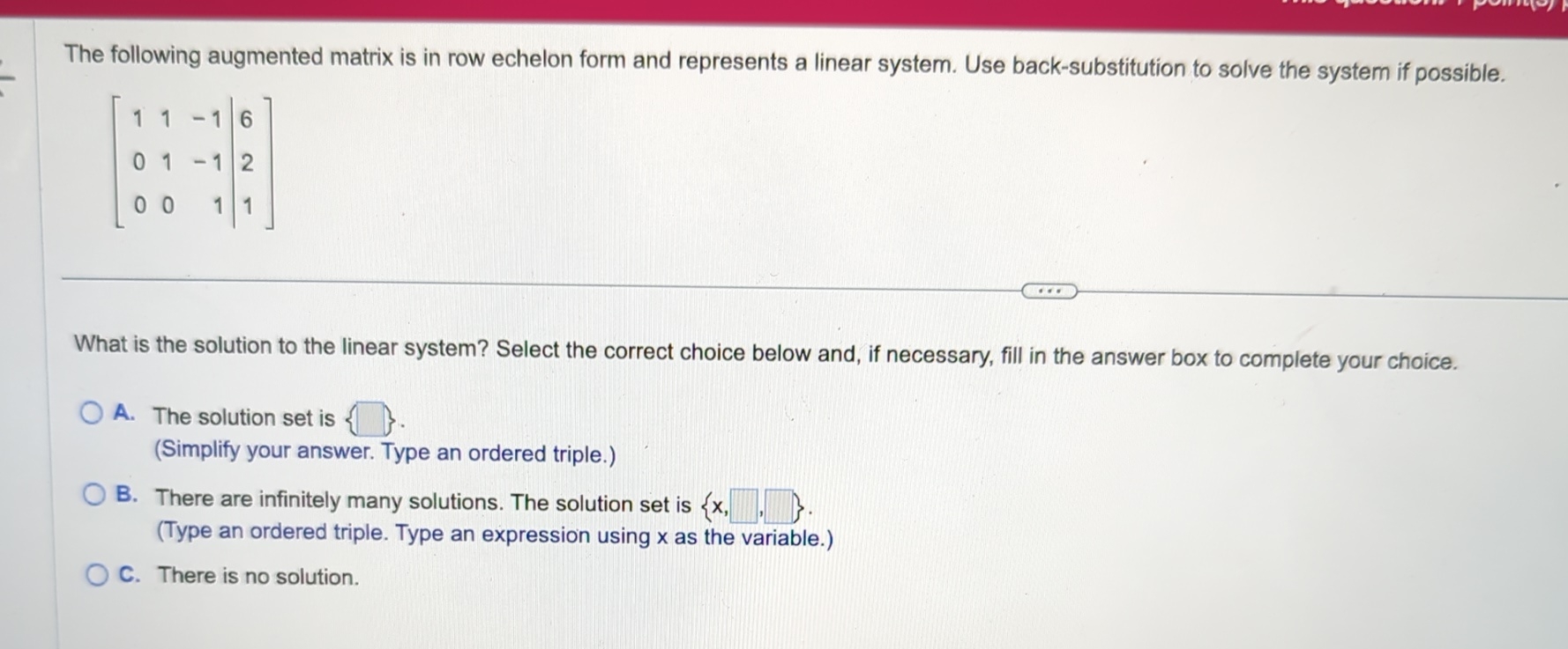 Solved The following augmented matrix is in row echelon form | Chegg.com