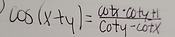 Solved cos(x+y)=cot(x)cot(y)+1coty-cotxprove the identity to | Chegg.com